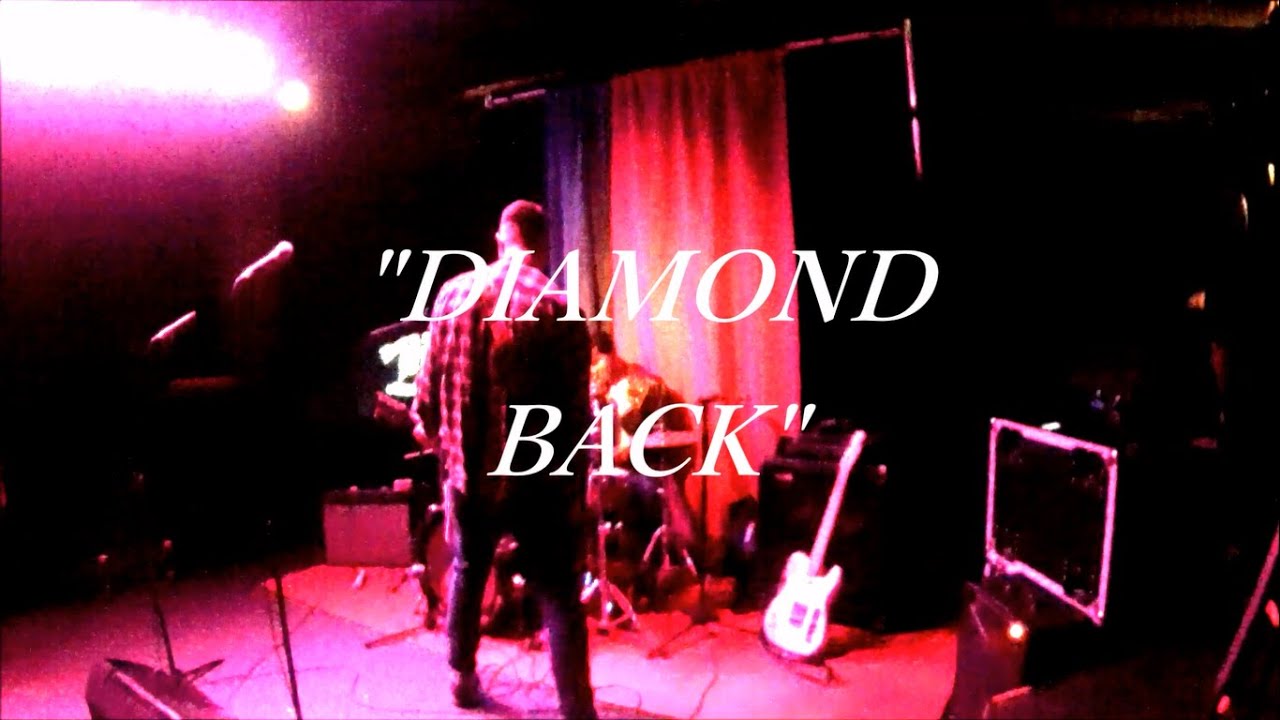 Detroit Johnny - "Diamond Back" LIVE - YouTube