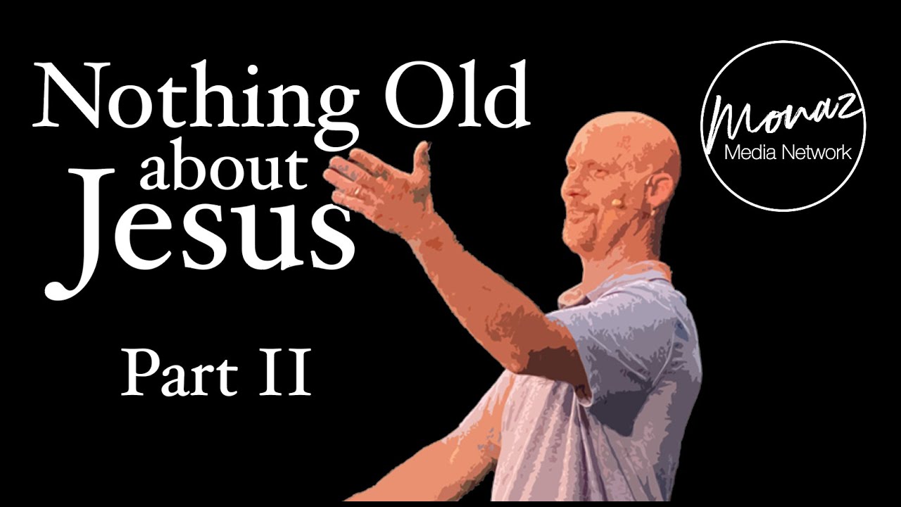 Nothing Old about Jesus Part 2 | Luke 5 33-39 | Pastor Mike Keller ...