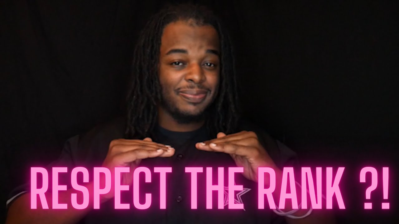 Do We Respect The Rank ?! - YouTube