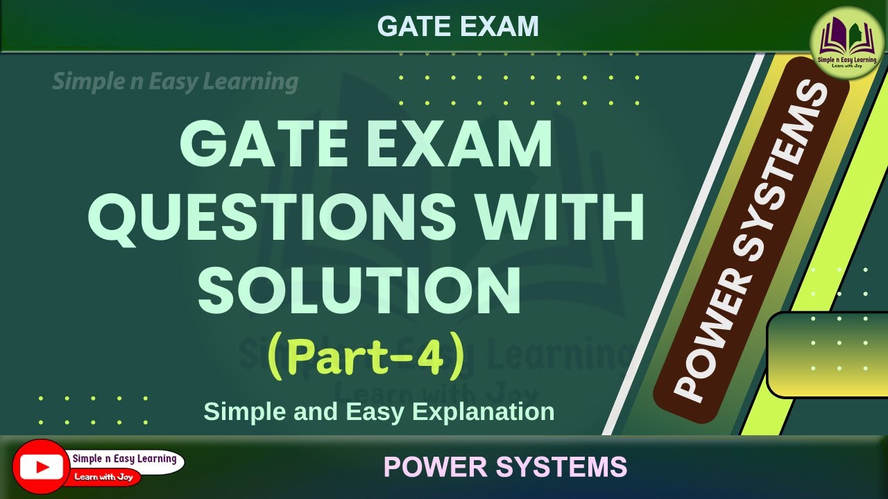 Gate Exam Questions Solved Part-4 | Power Systems | Gate 2025 ...