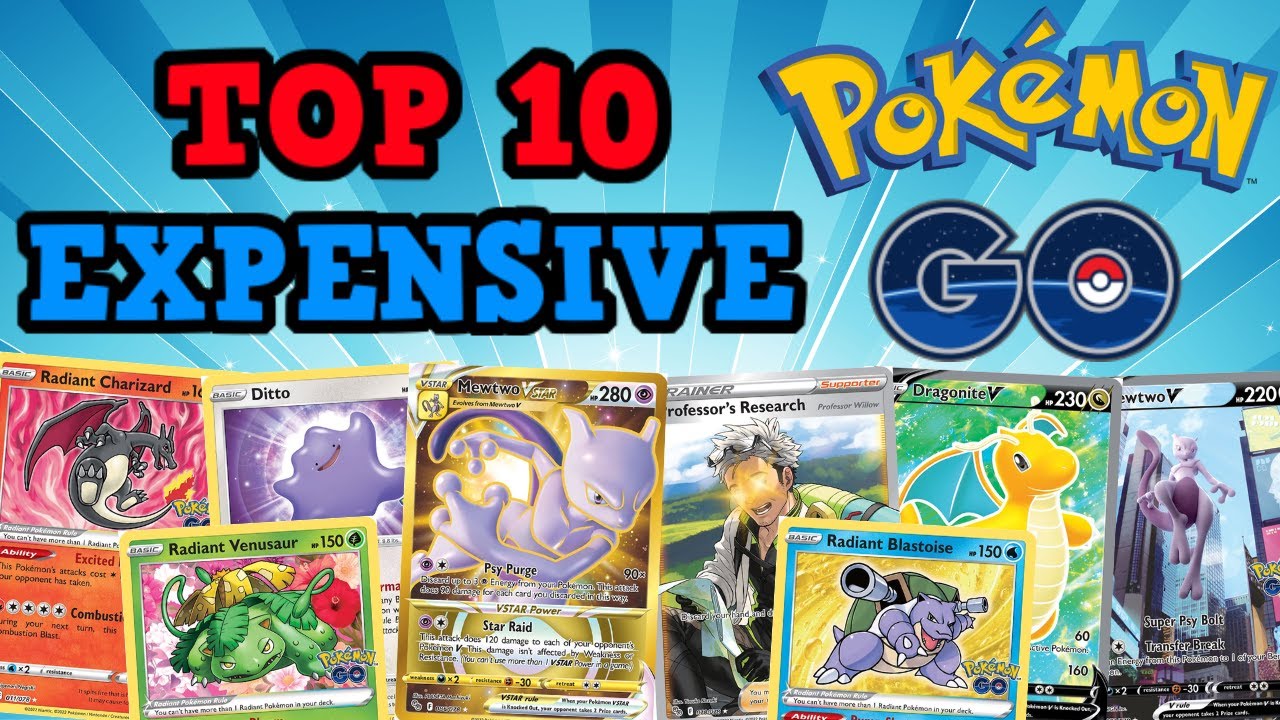 Top 10 EXPENSIVE Pokemon GO Cards! - YouTube