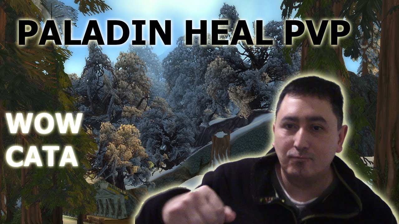 wow cataclysm classic gameplay paladin heal pvp - YouTube