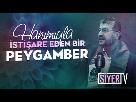 Hanımıyla İstişare Eden Bir Peygamber | Muhammed Emin Yıldırım