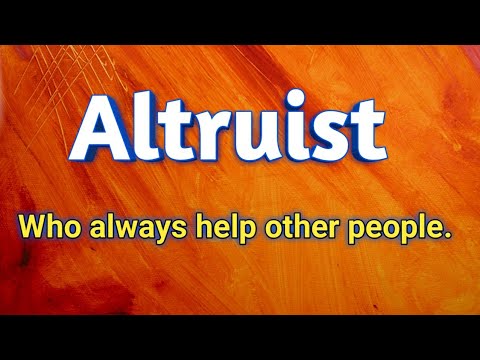 Altruist word meaning with visual representation - YouTube