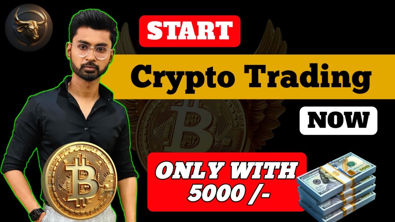 Start Crypto Trading With 5000 Only | Part-1 - YouTube