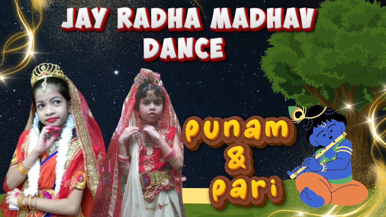 Jaya Radha Madhav Dance | Punam and Pari Dance | Punam and Pari Happy ...