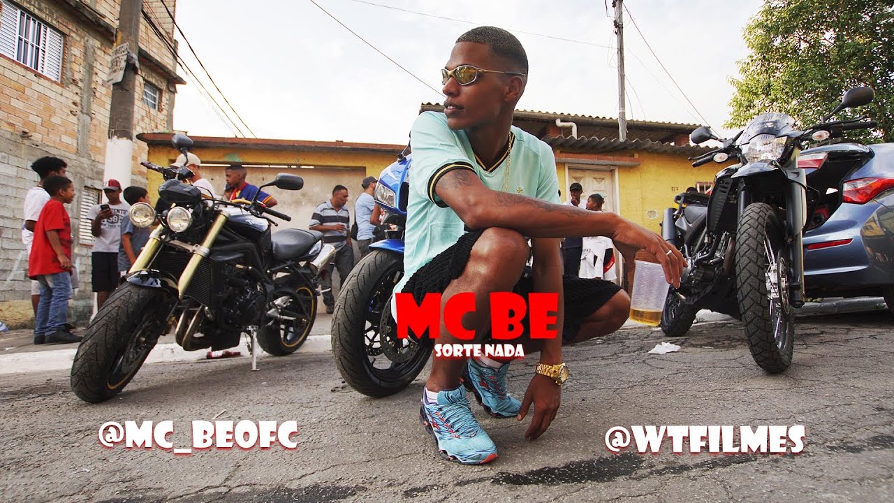 MC BE - SORTE NADA VIDEO OFICIAL - YouTube