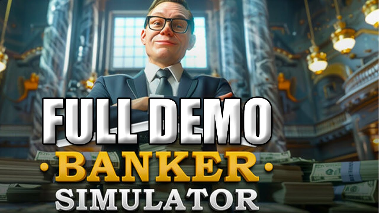 BANKER SIMULATOR DEMO Gameplay Walkthrough FULL GAME No Commentary ...