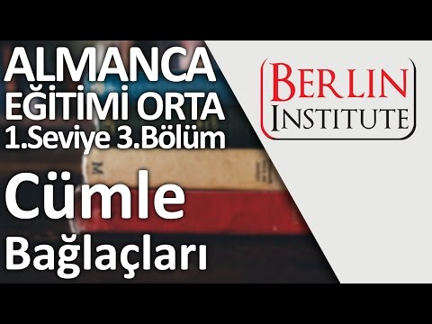 Almanca Eğitimi Orta 1-3. Bölüm - Cümle Bağlaçları (HD)