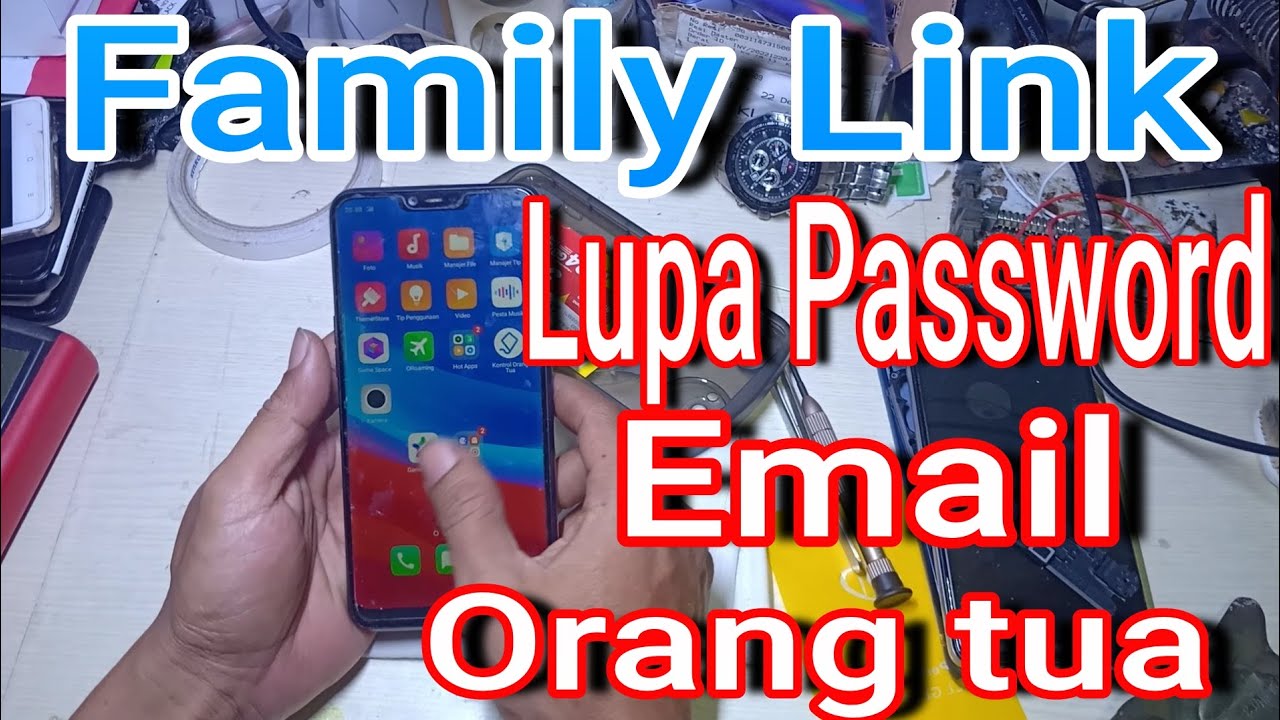 Hapus akun Family link anak yang lupa password email orang tua - YouTube