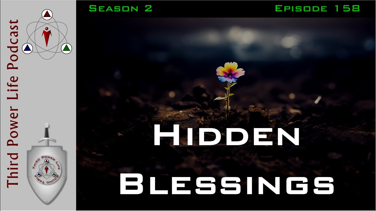 [TPL] S2E158 - The Hidden Blessings: The Gift of Hope in Dark Times ...