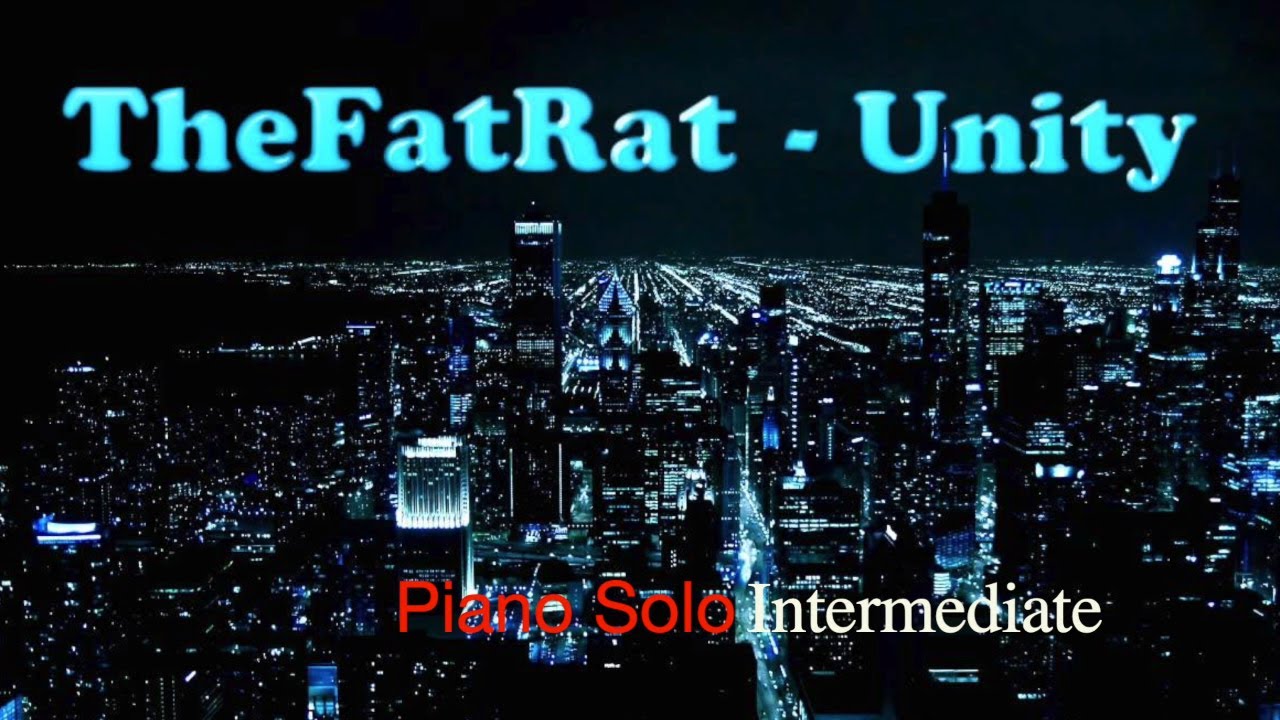 TheFatRat - Unity (Piano Solo) - YouTube