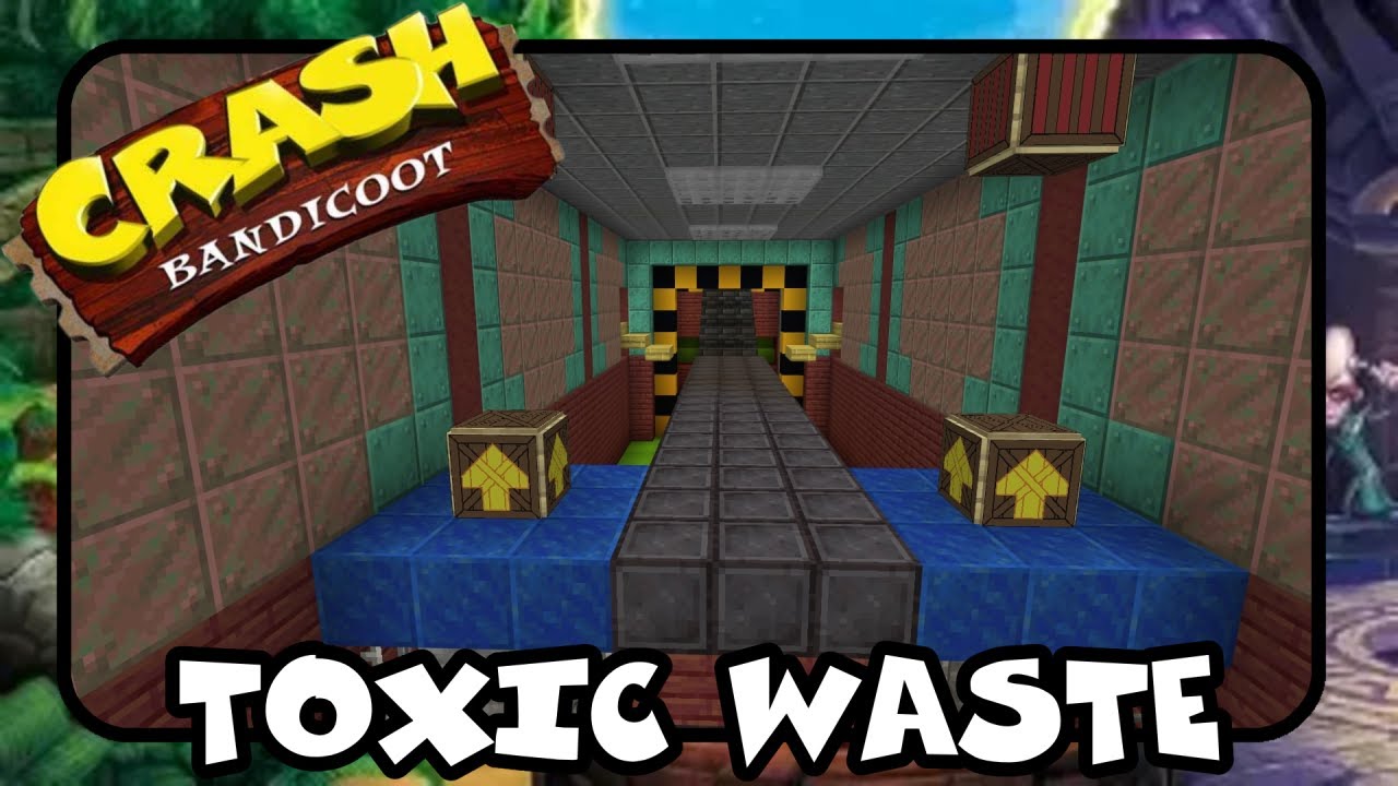 Crash Bandicoot In Minecraft - Toxic Waste - YouTube