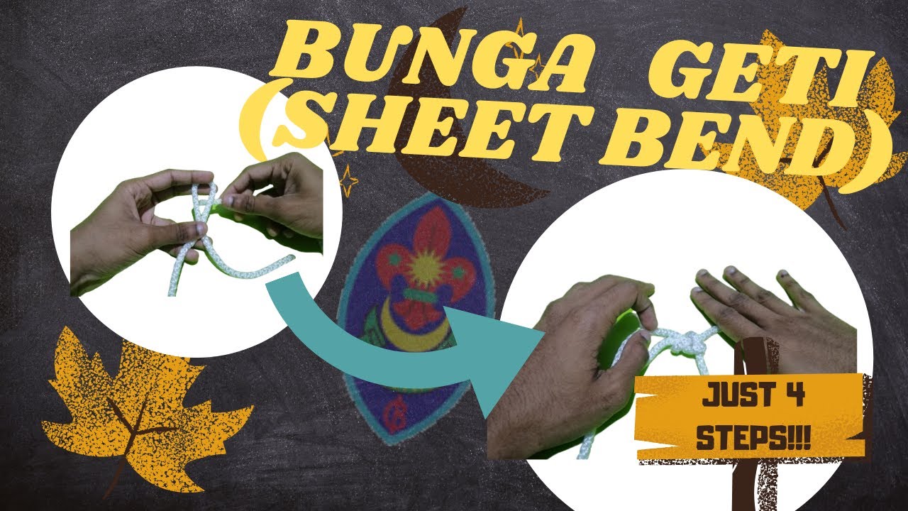 IKATAN BUNGA GETI (Sheet Bend).How to do it? - YouTube