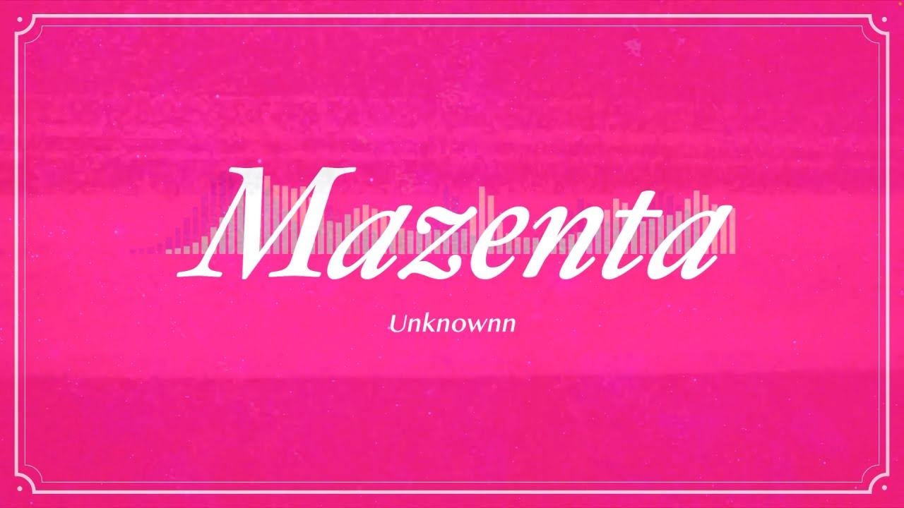 【MV】Unknownn 「Mazenta 」 - YouTube