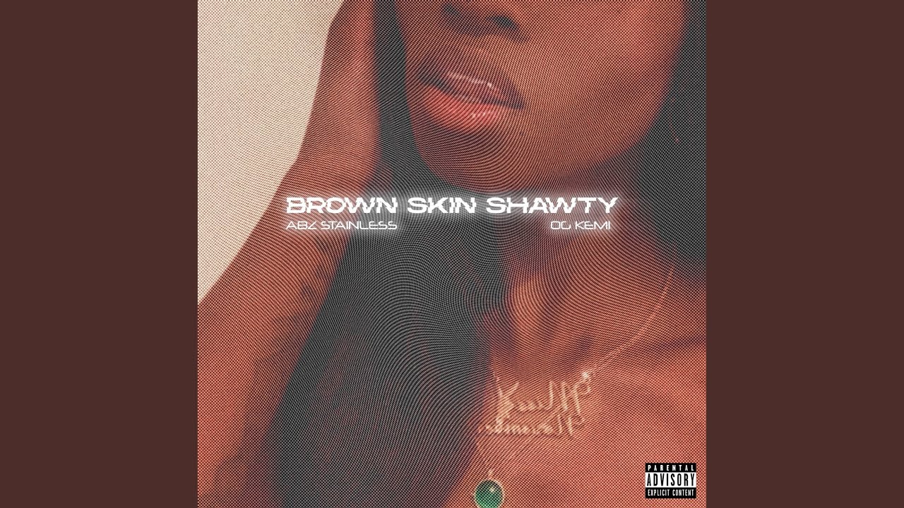 Brown Skin Shawty - YouTube
