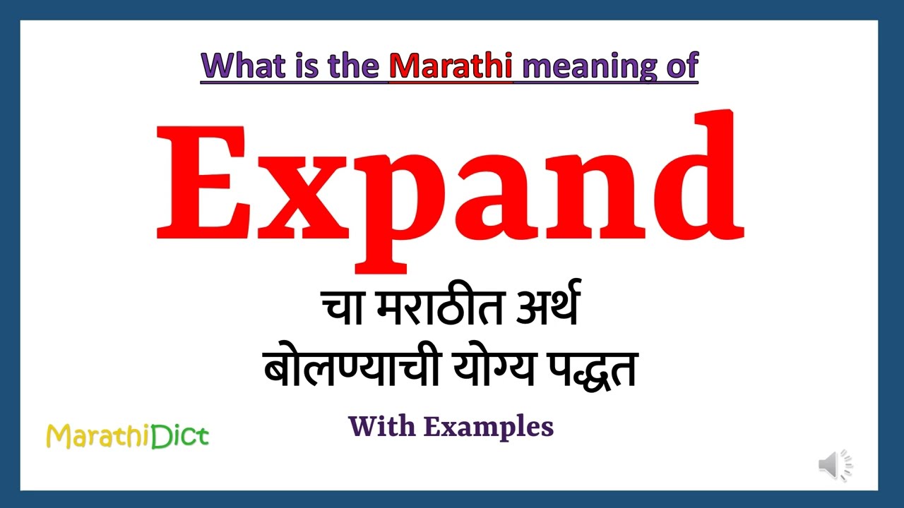 Expand Meaning In Marathi Expand Expand In Marathi Expand Meaning In Marathi Expand Expand In Marathi