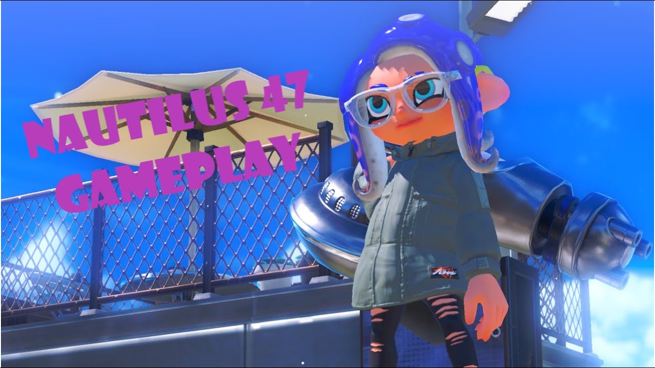 Nautilus 47 Gameplay - Splatoon 3 | Anarchy Battle (Rainmaker) - YouTube