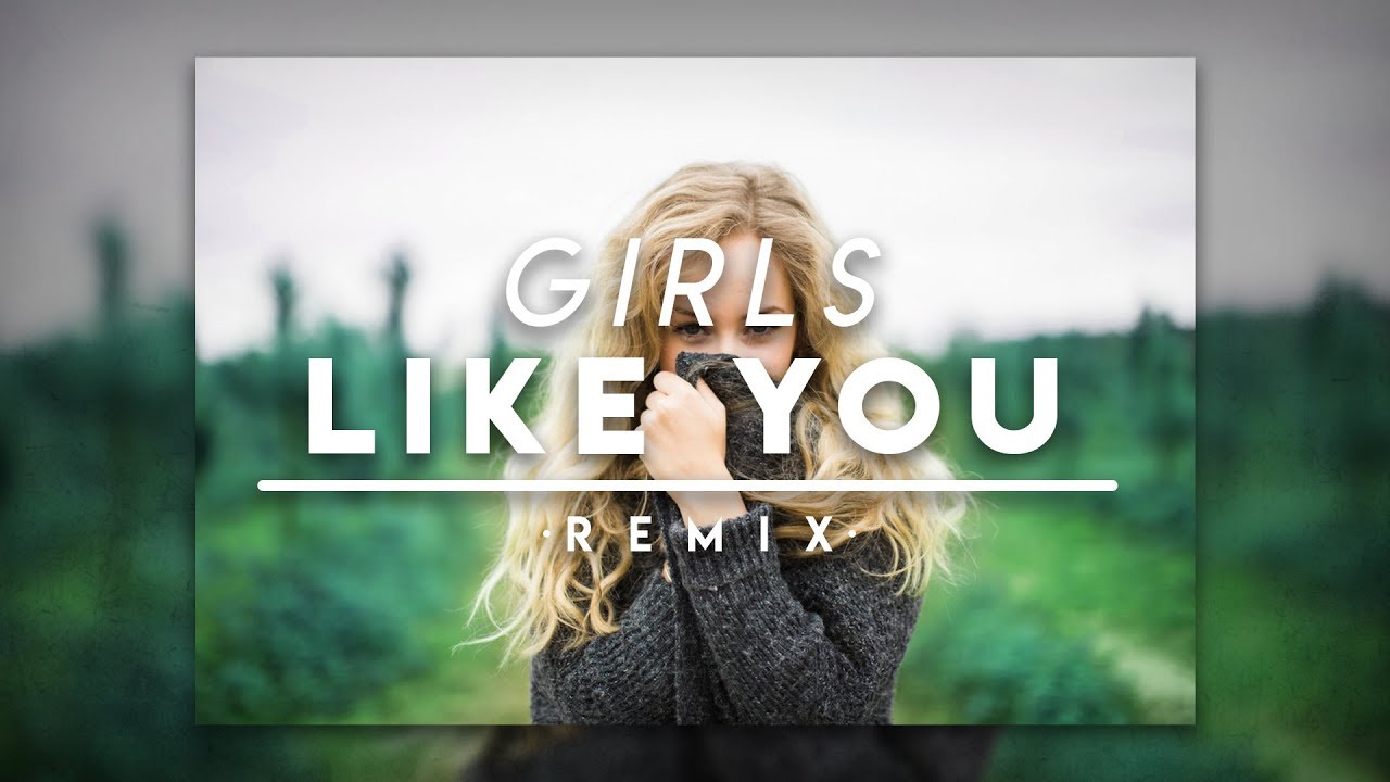 Maroon 5 - Girls Like You (Remix) - YouTube Music