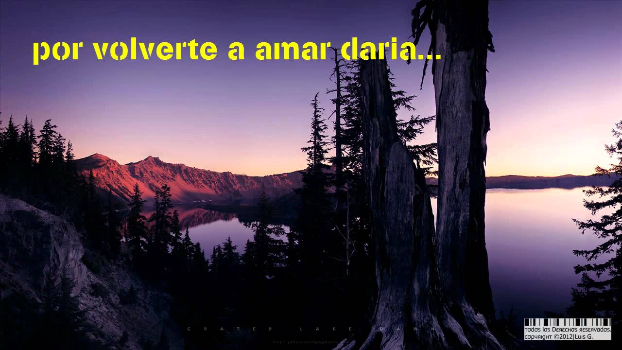 Gustavo Lara - Por Volverte a Amar [Con Letra] [HD] - YouTube