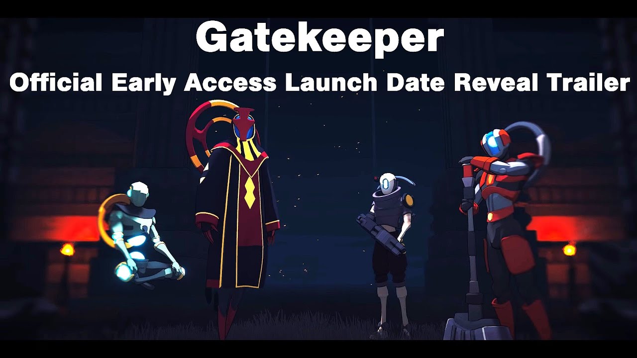 Gatekeeper - Official Early Access Launch Date Reveal Trailer - YouTube