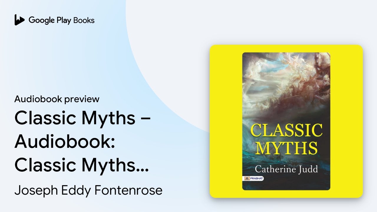 Classic Myths – Audiobook: Classic Myths:… by Joseph Eddy Fontenrose ...