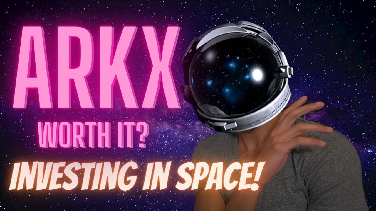 Investing in Space | Should You Buy ARKX? - YouTube