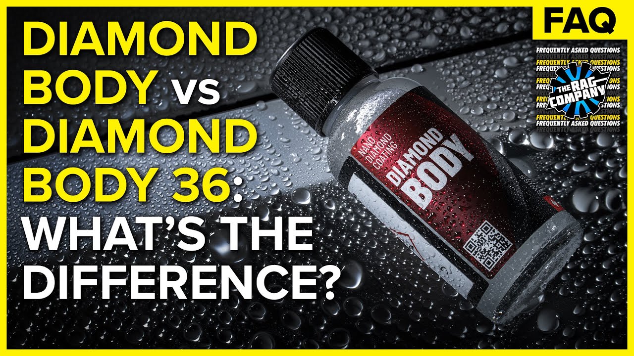 Diamond Body vs. Diamond Body 36: What's the Difference? | The Rag ...