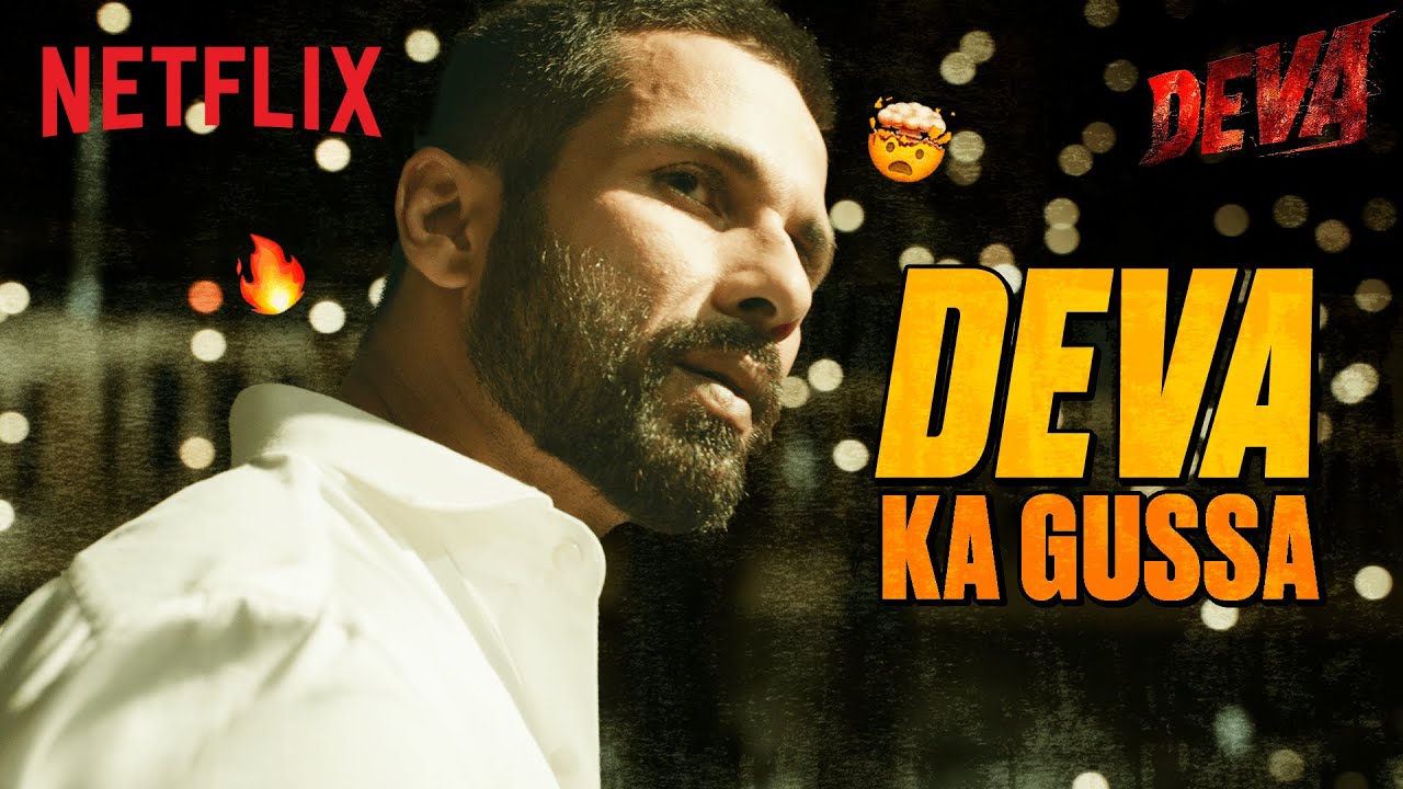 YOU DON'T MESS WITH DEVA! 🔥🔥 | Shahid Kapoor | Netflix India - YouTube
