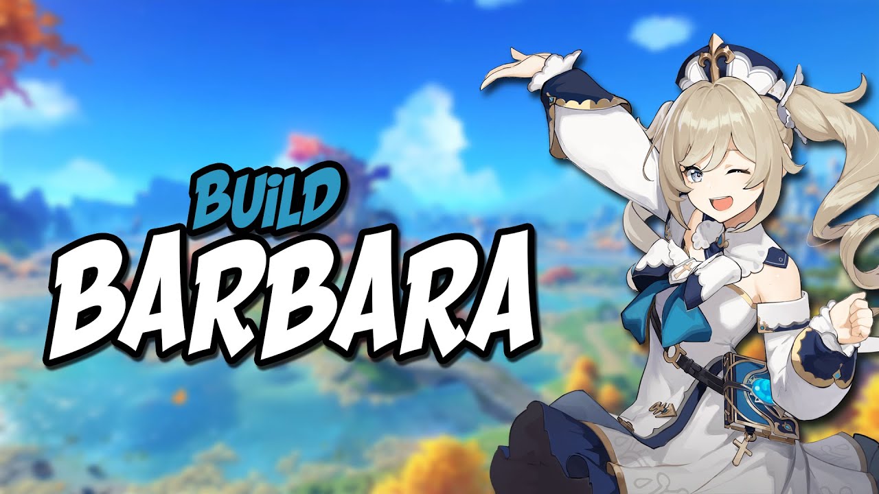 Build Para Barbara | Genshin Impact | Zora FX - YouTube
