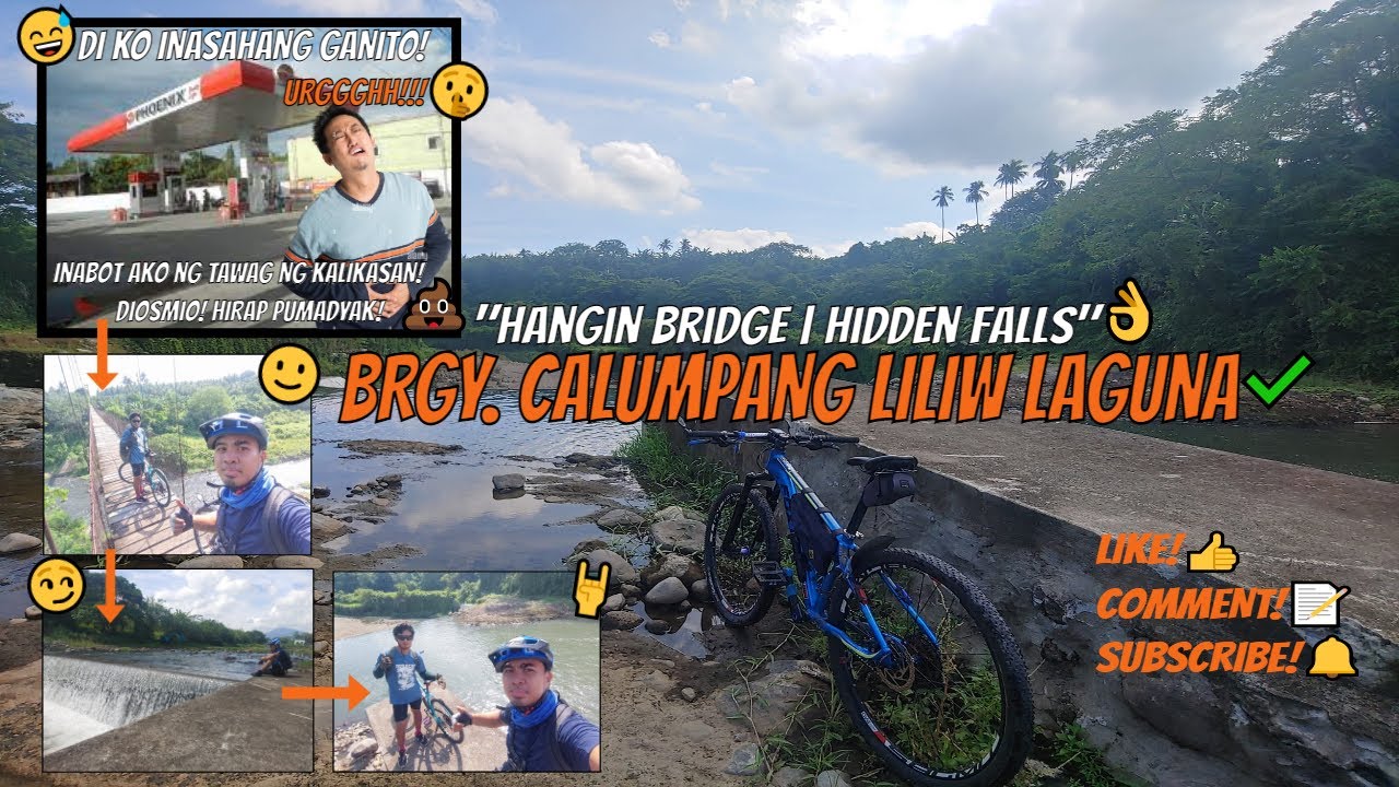 Brgy. Calumpang Liliw Laguna | Calumpang Hangin Bridge | Hidden Falls ...