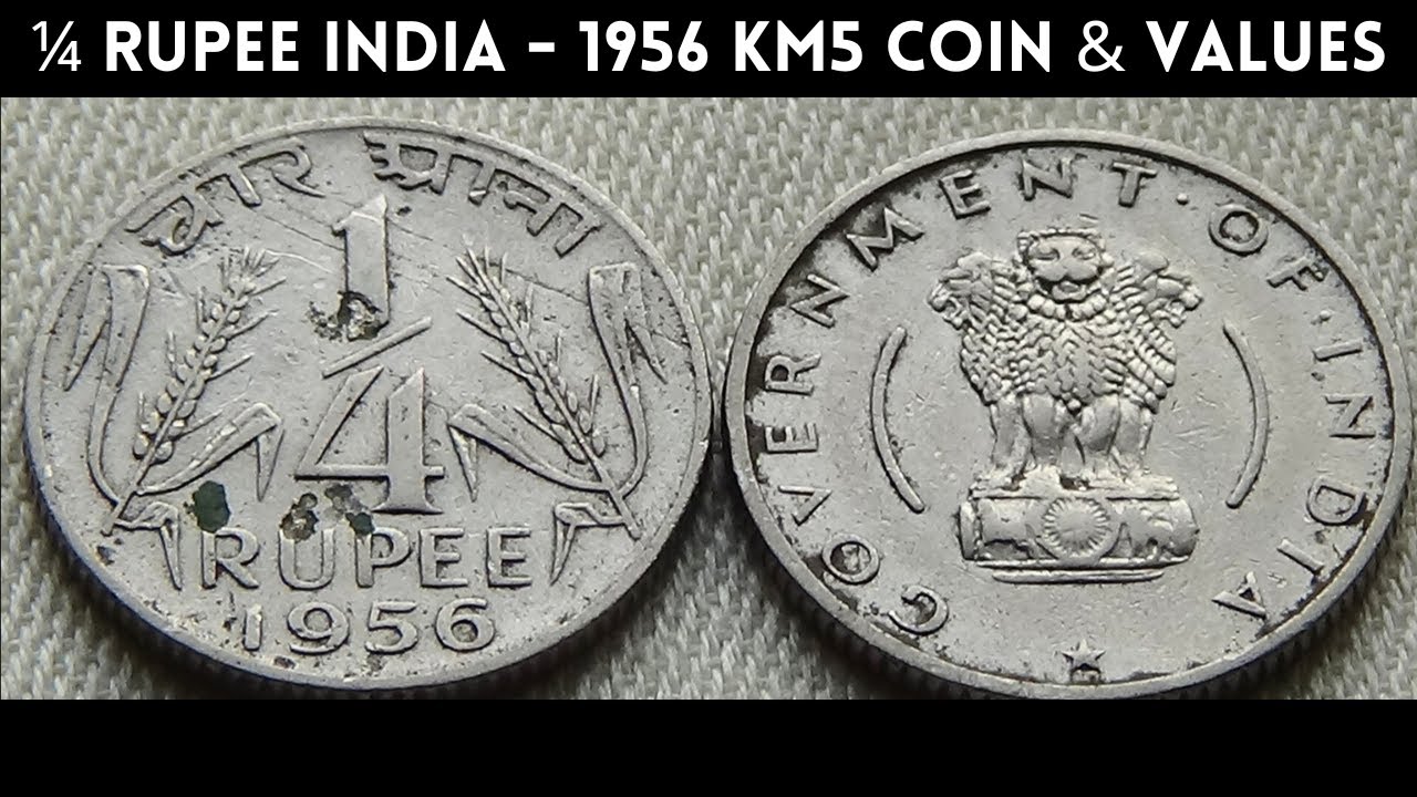 ¼ Rupee INDIA - 1956 KM5 Coin & Values - YouTube
