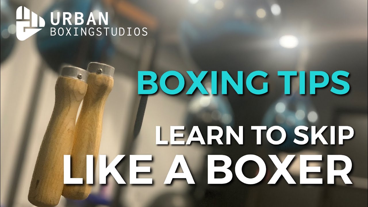 LEARN TO SKIP LIKE A BOXER | BEGINNERS SKIPPING LESSON | BOXING TIPS ...