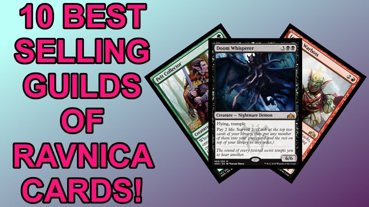 Top 10 Best Selling Guilds of Ravnica Magic The Gathering Cards So Far ...