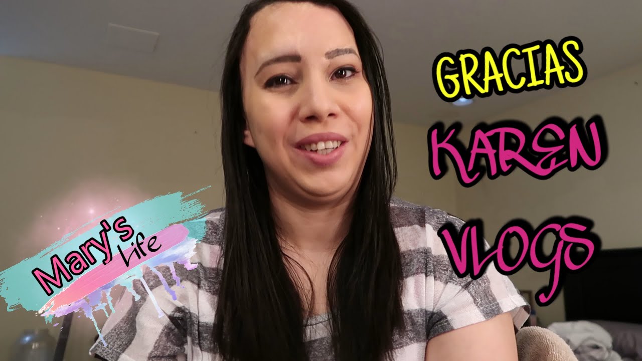 GRACIAS KAREN VLOGS - YouTube