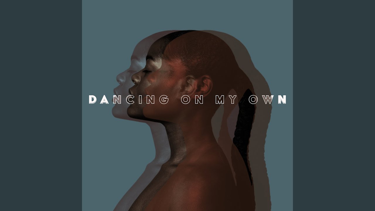 Dancing On My Own - YouTube