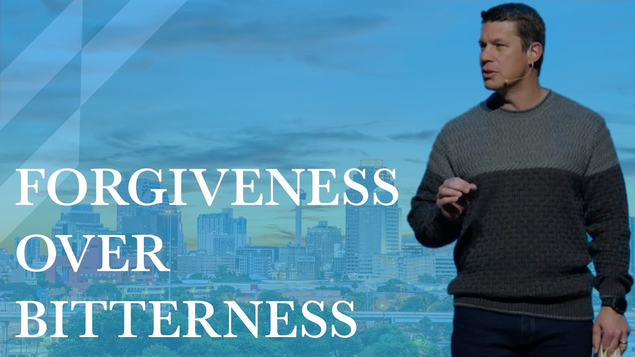 Forgiveness Over Bitterness - Travis Eades - YouTube