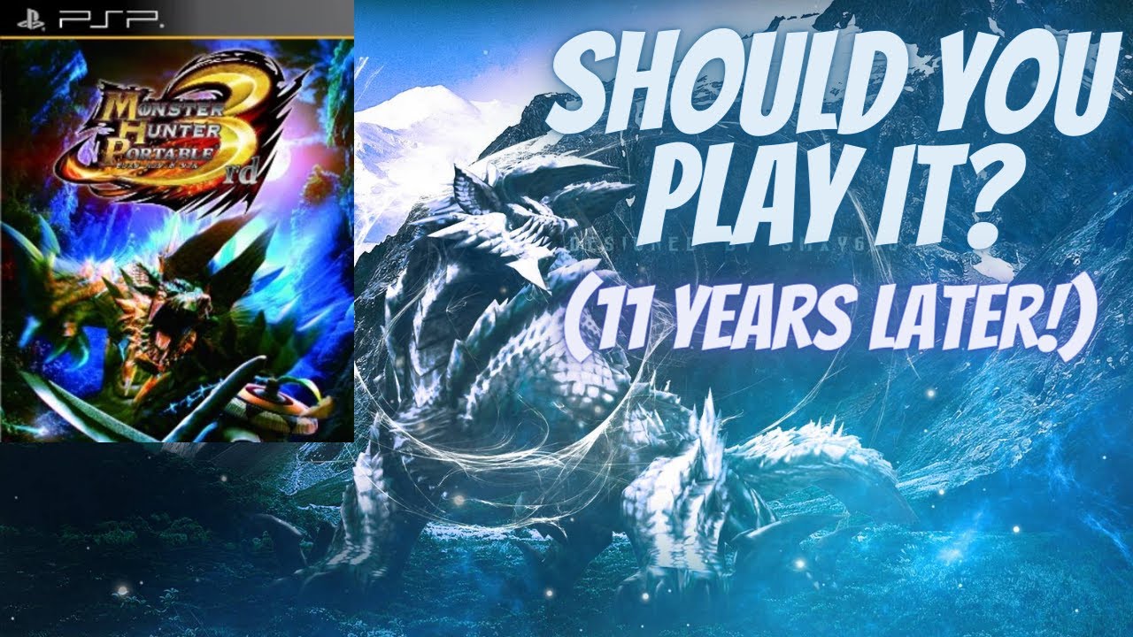 Is Monster Hunter Portable 3rd Worth It In 2021? - YouTube