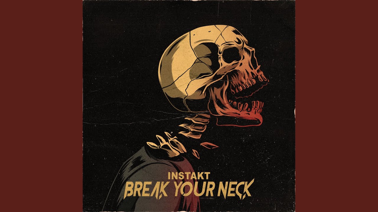 Break Your Neck - YouTube