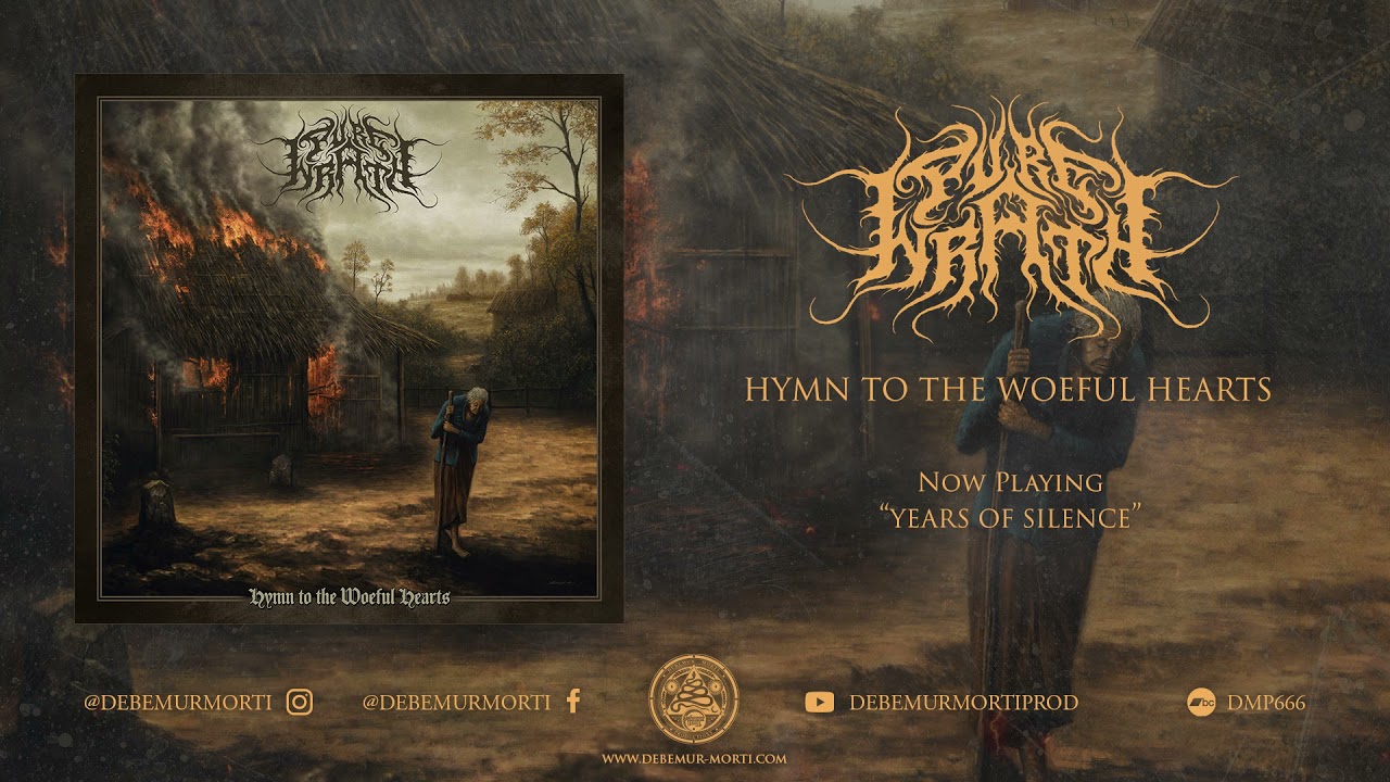 Pure Wrath - Hymn To The Woeful Hearts (Full Album) - YouTube