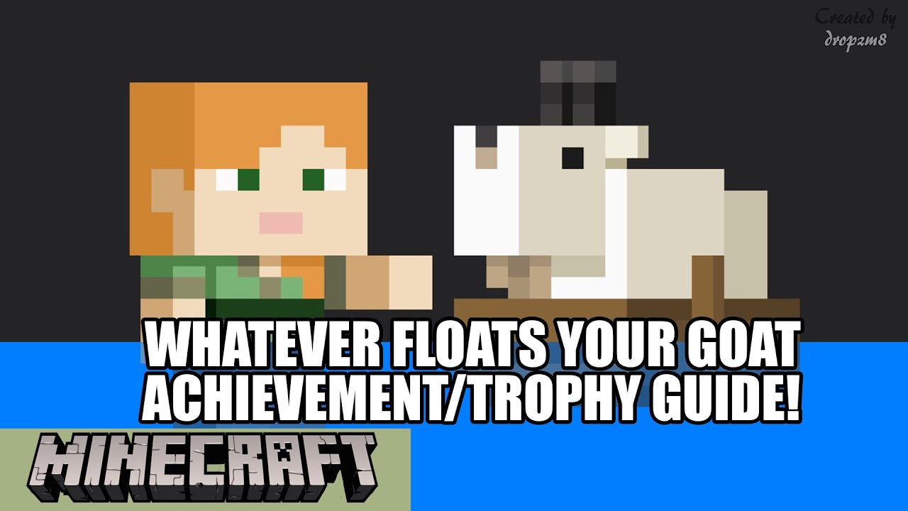 Minecraft - Whatever Floats Your Goat (Achievement/Trophy Guide) - YouTube