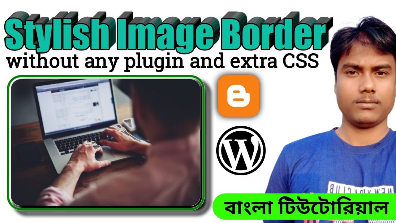 How To Add Image Border In WordPress And Blogger Site YouTube how-to-add-image-border-in-wordpress-and-blogger-site-youtube
