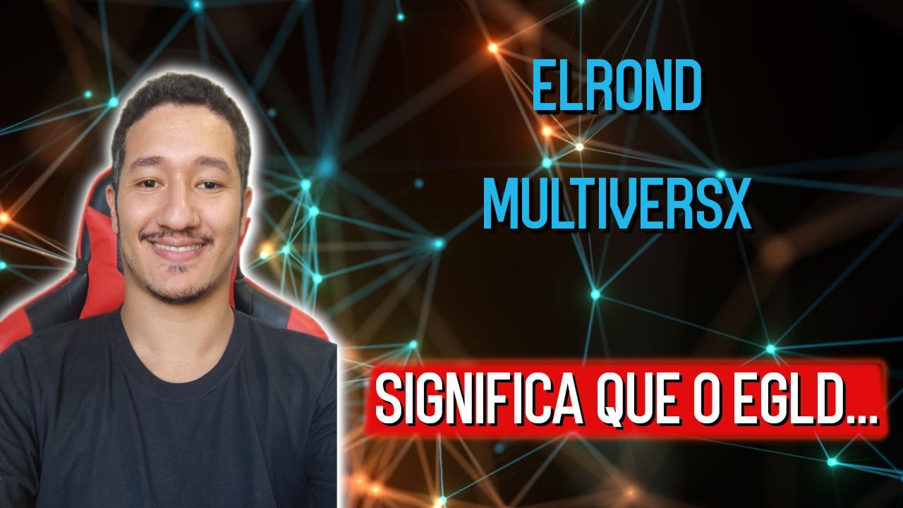 🔥A NOVA ELROND MULTIVERSX Explosão a longo prazo? CONFIRA - YouTube