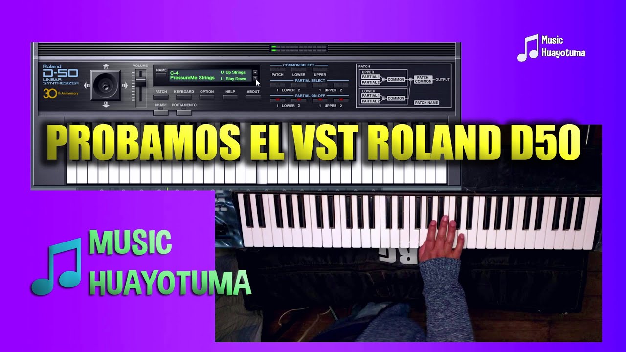 Probando el Roland D50 Virtual Vst MUSIC HUAYOTUMA - YouTube