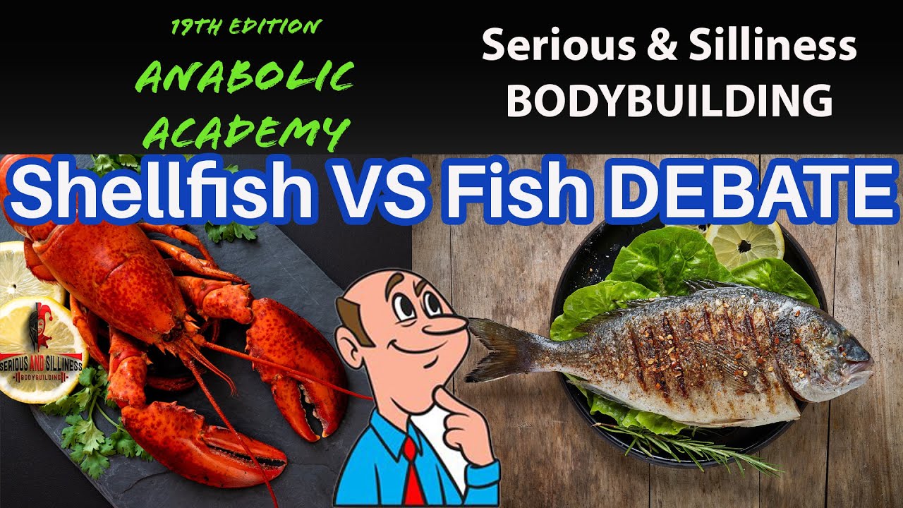 19th Edition of ANABOLIC ACADEMY: Shellfish VS Fish~ Which is BETTER ...