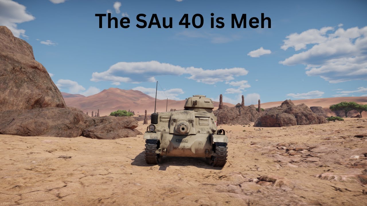 War Thunder: The SAu 40 is Meh - YouTube