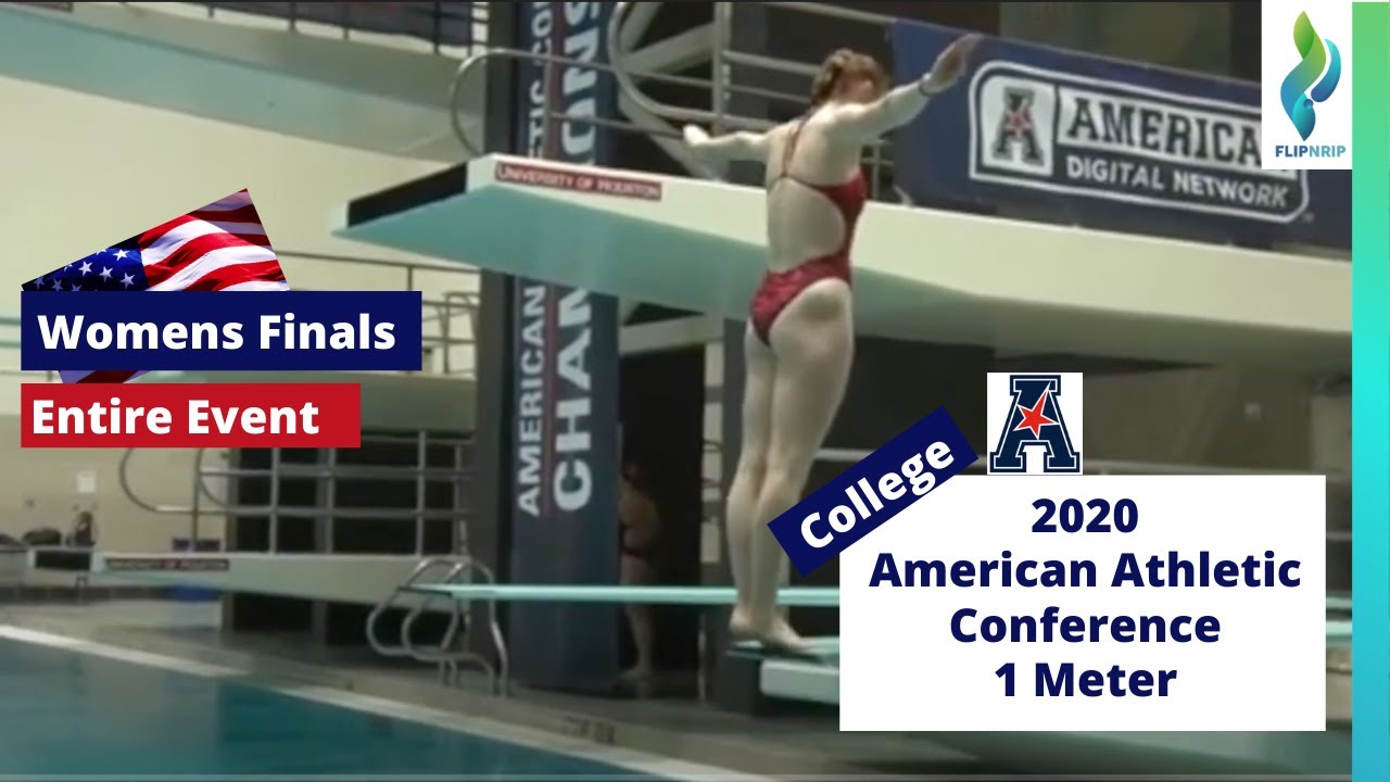 2020 Womens 1 Meter College Diving Finals - American Athletic Conference Diving Championships ...