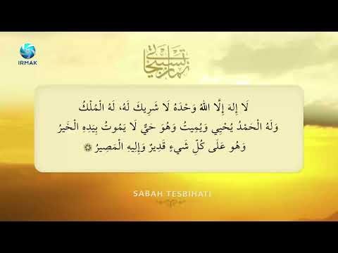 Sabah Namazı Tesbihatı   Ömer Arslan   Irmak Tv   Radyo Cihan