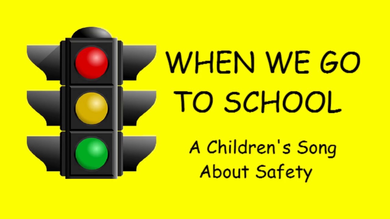 When We Go To School ♫ Children's Song About Safety - YouTube