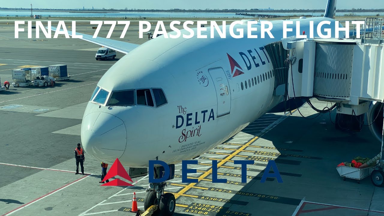 Delta Air Lines Boeing 777 FINAL FLIGHT - YouTube